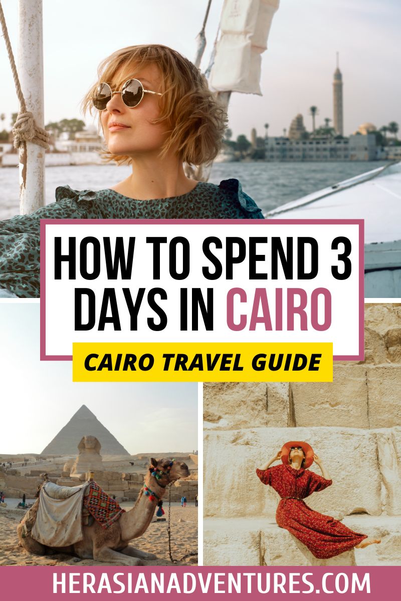 3 Days in Cairo Itinerary (2025): Must-Sees for First-Time Travelers