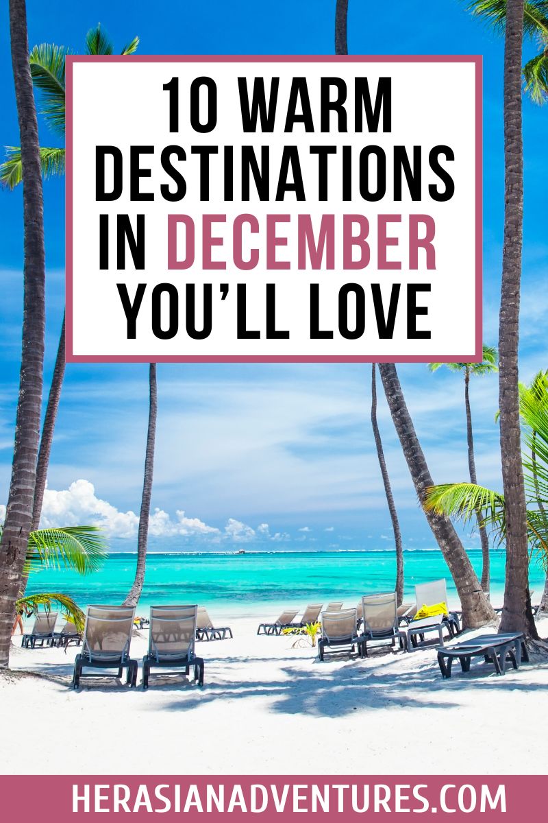 10 Warm Destinations in December to Escape the Cold