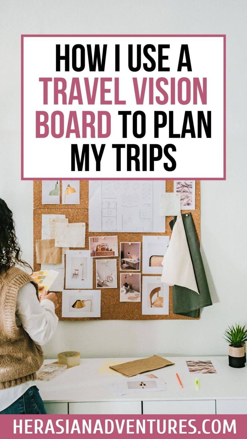 How to Make a Travel Vision Board in 5 Easy Steps (+ Free Template!)